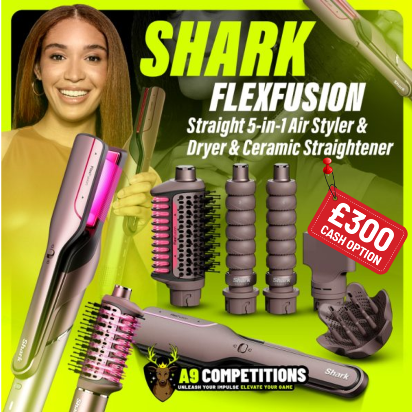 SHARK FLEXFUSION MULTI-STYLER OR £300 CASH – A9 Competitions