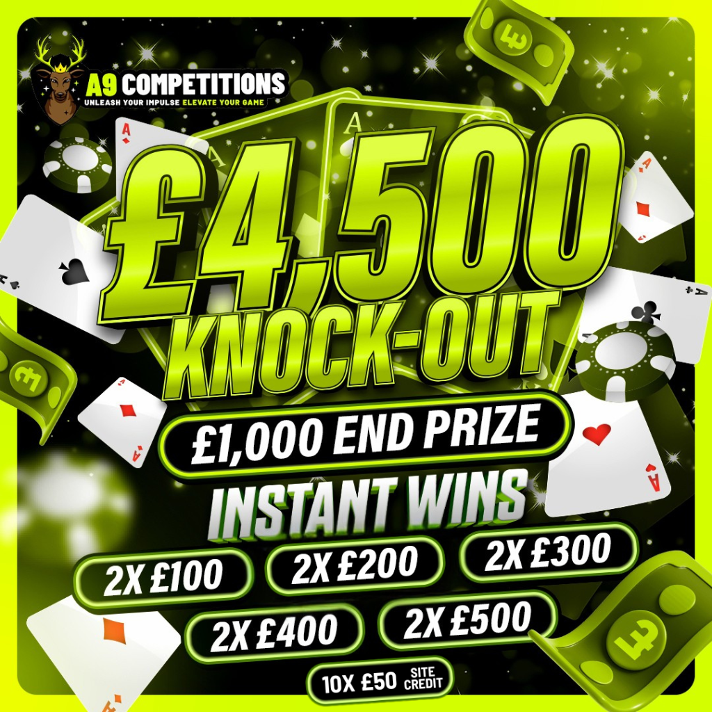 £4,500 KNOCK-OUT – A9 Competitions